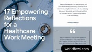 17 Empowering Reflections for a Healthcare Work Meeting